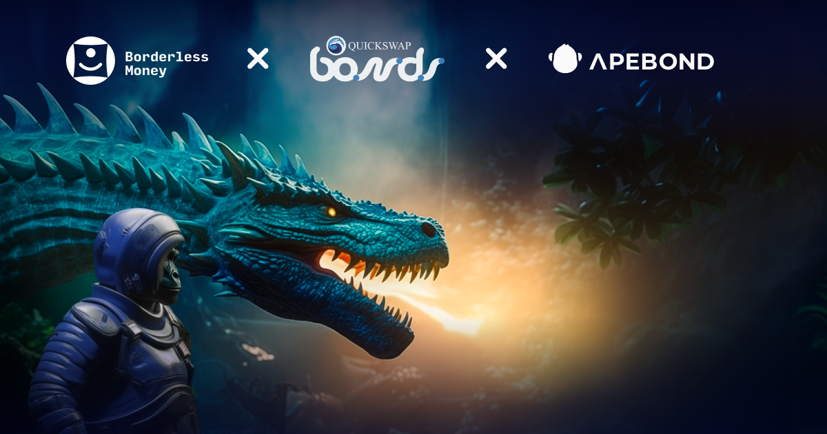 Borderless Money Bonds - Powered by QS & ApeBond | DappRadar